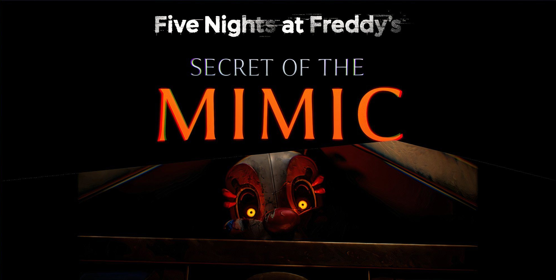 Five Nights at Freddy’s: Secret of the Mimic – дата выхода, системные ...