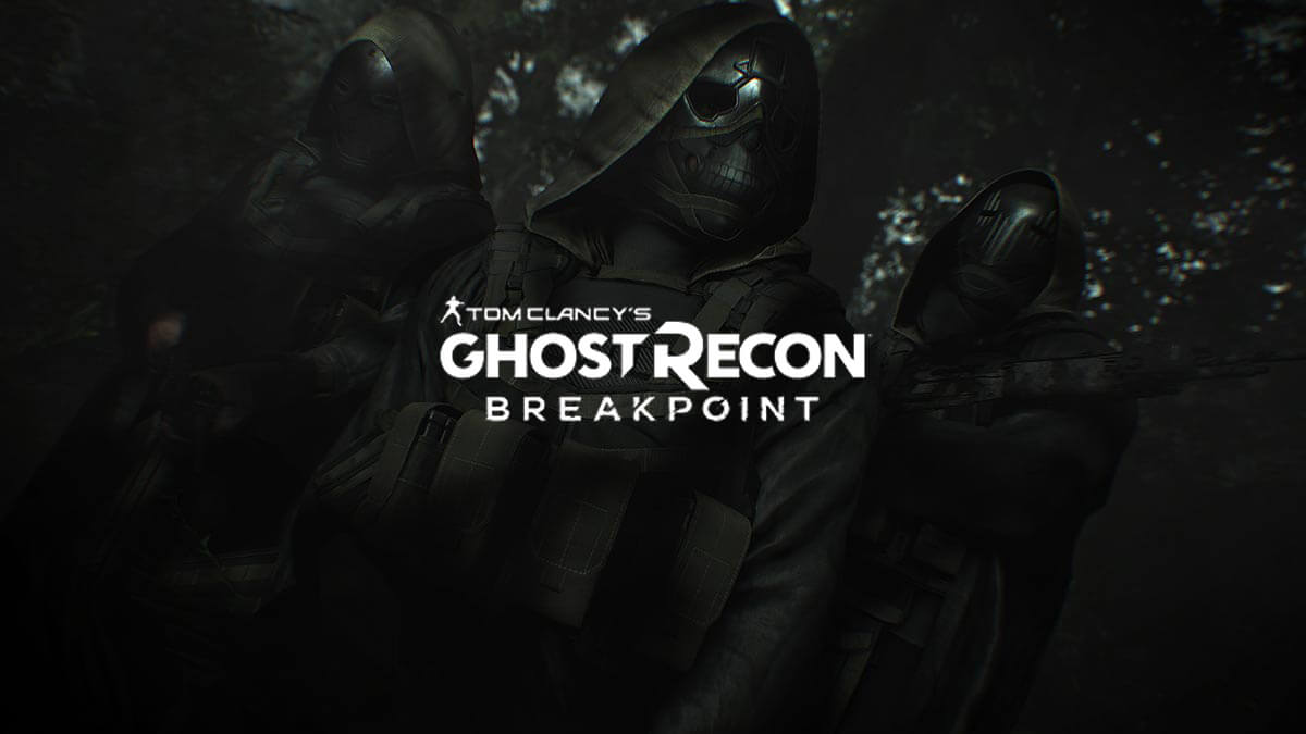 Ghost Recon: Breakpoint – дата выхода, системные требования, обзор ...